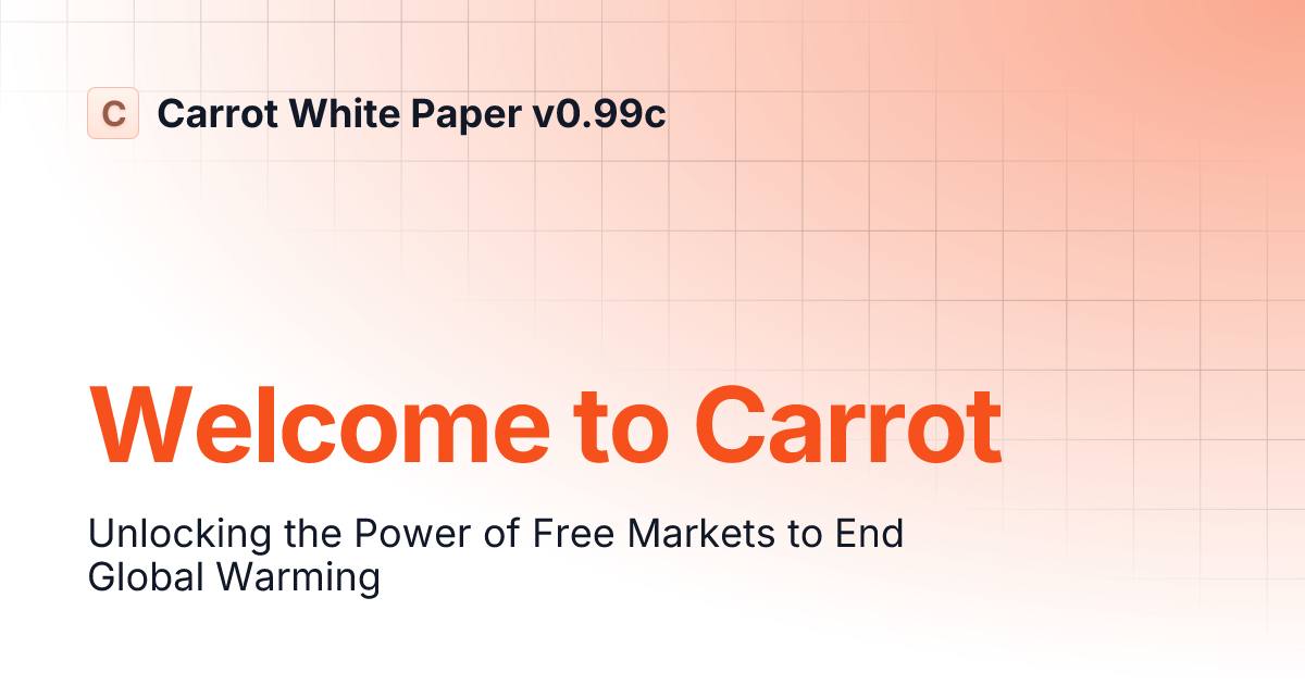 Welcome to Carrot | Carrot White Paper v0.99c